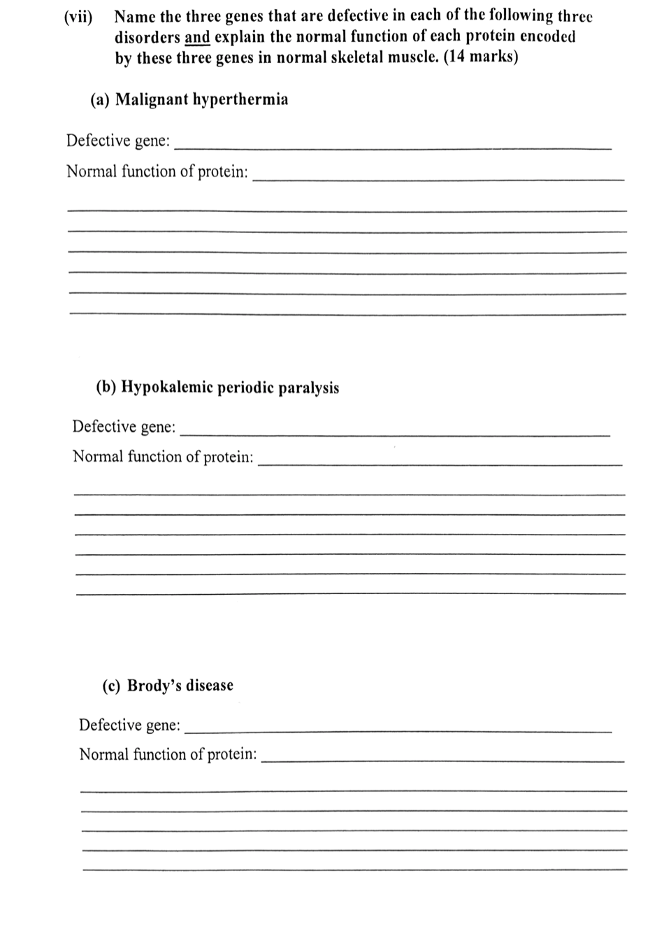 Solved (vii) Name the three genes that are defective in each | Chegg.com