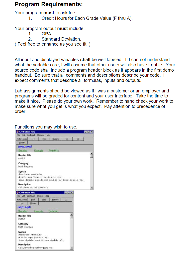 Solved Program Requirementsyour Program Must To Ask For1 