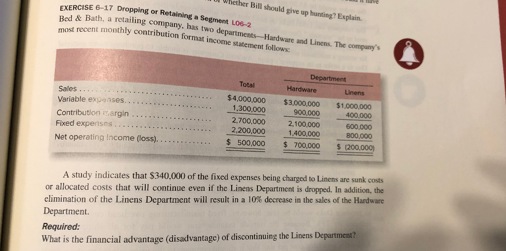 Solved EXERCISE 6-17 Dropping or Retaining a Segment L06-2 | Chegg.com