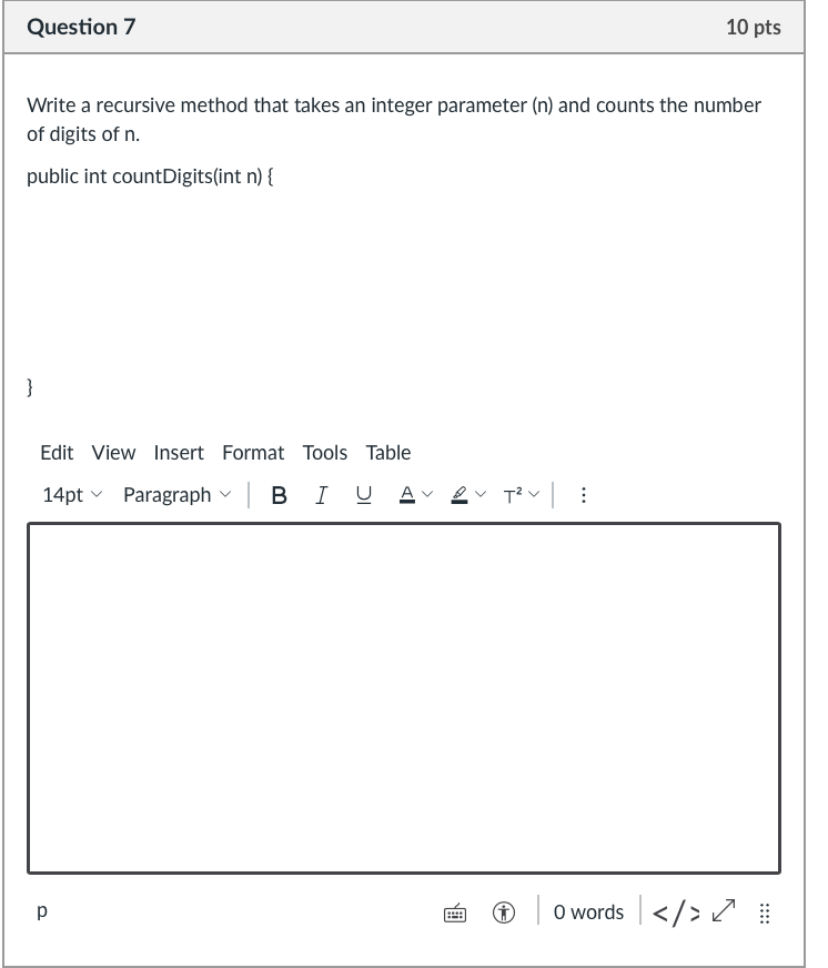 Solved Question 7 10 pts Write a recursive method that takes | Chegg.com