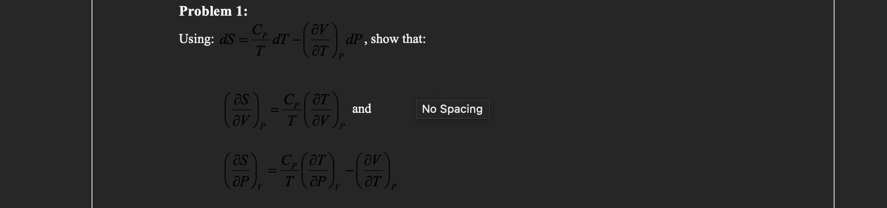 Solved dS=TCPdT−(∂T∂V)PdP, show (∂V∂S)P=TCP(∂V∂T)P and | Chegg.com