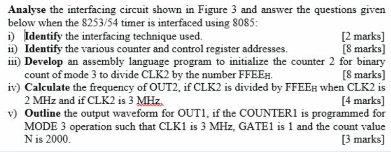 Analyse the interfacing circuit shown in Figure 3 and | Chegg.com