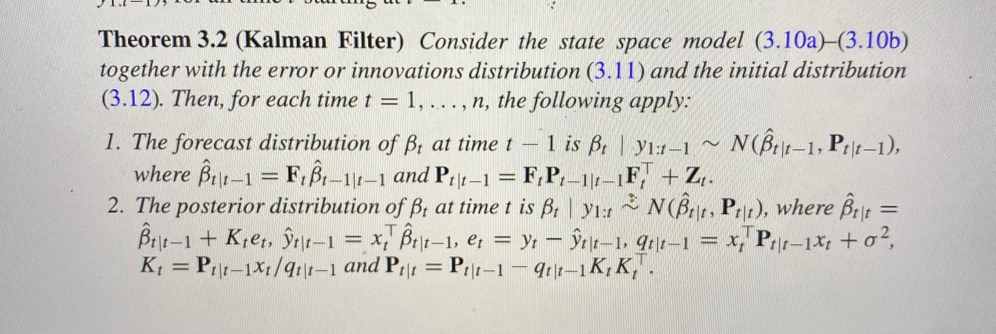 Theorem 3.2 (Kalman Filter) Consider the state space | Chegg.com