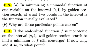 Solved 6.8. (a) In minimizing a unimodal function of one | Chegg.com