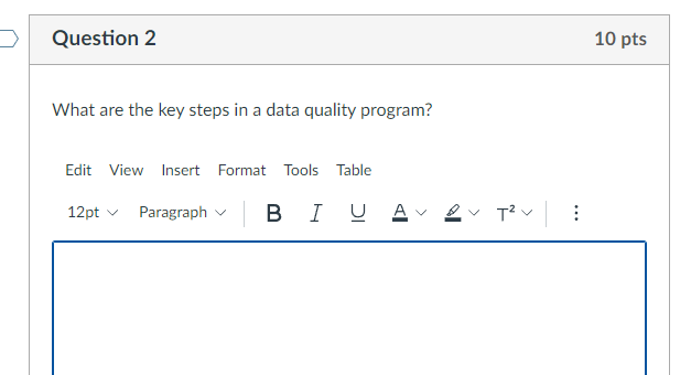 Solved D Question 2 What are the key steps in a data quality | Chegg.com