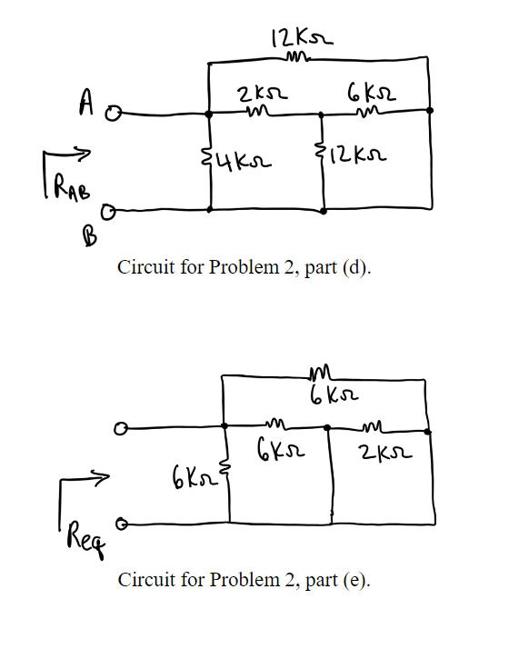 Solved 2) For each of the following circuits, determine the | Chegg.com