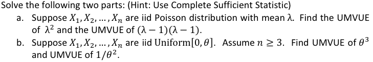 Solved Solve the following two parts: (Hint: Use Complete | Chegg.com