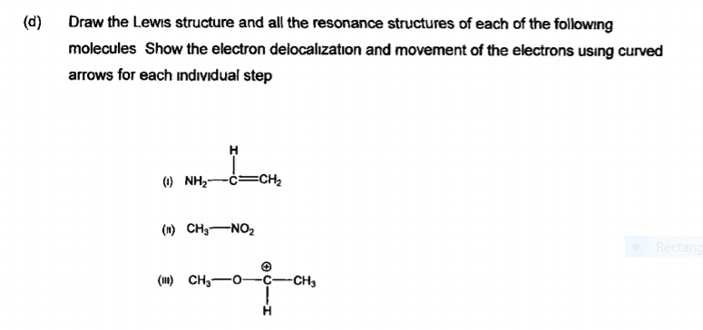 Solved (d) Draw the Lewis structure and all the resonance | Chegg.com