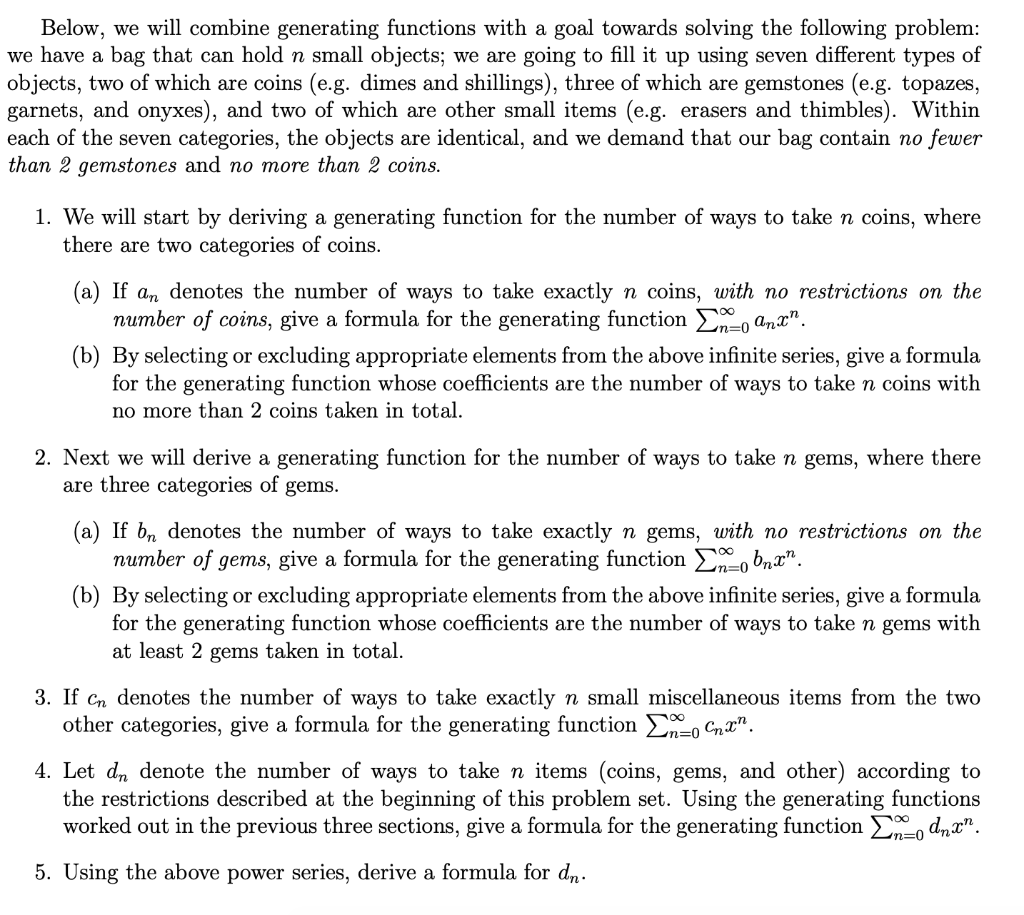 Solved Below, we will combine generating functions with a | Chegg.com