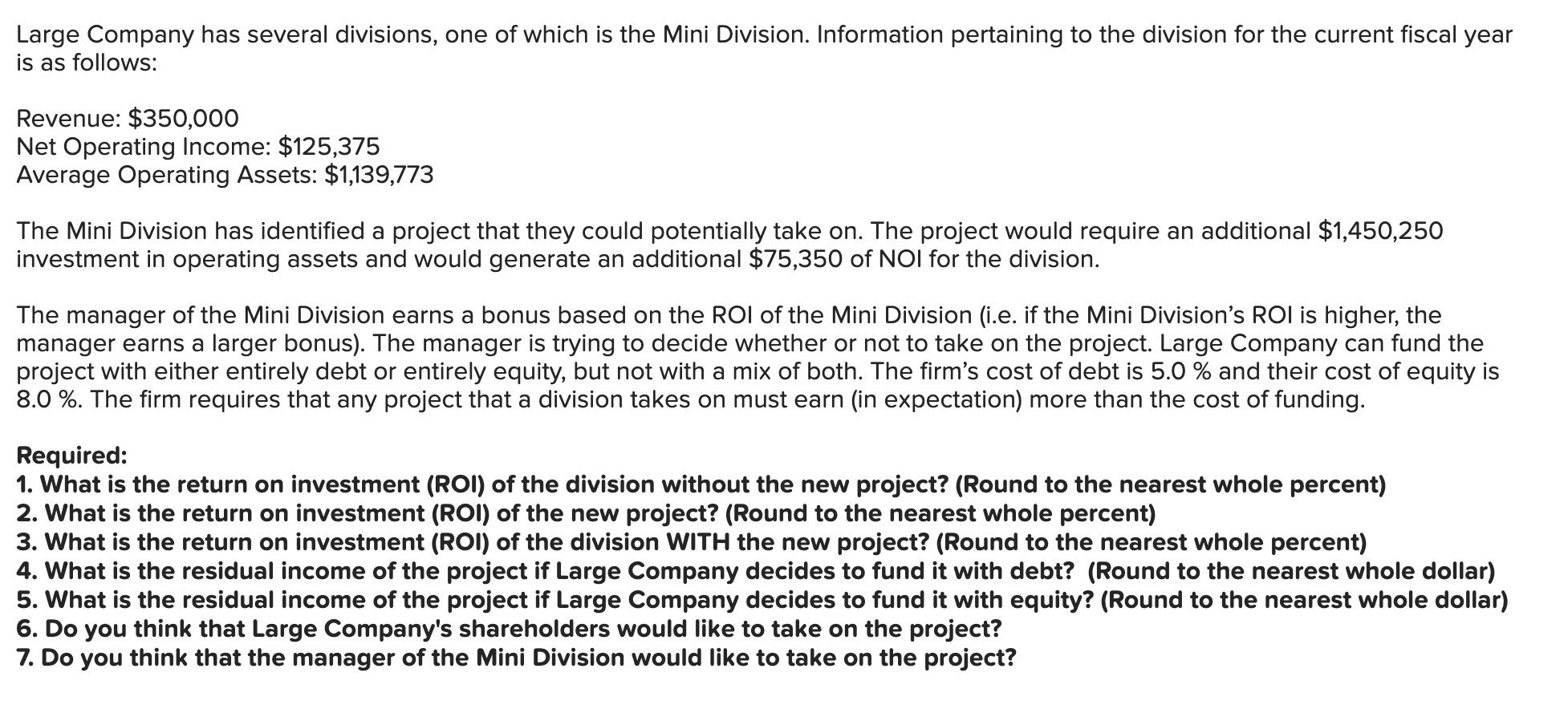 Solved Large Company has several divisions, one of which is | Chegg.com