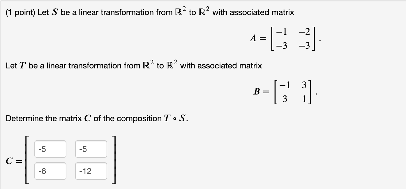 Solved (1 point) Let S be a linear transformation from R2 to | Chegg.com