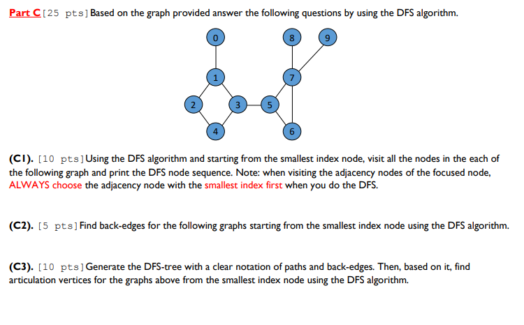 Part C [ 25 pts] Based on the graph provided answer | Chegg.com