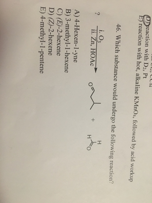 Solved action with D2, Pt reaction with hot, alkaline KMnOs, | Chegg.com