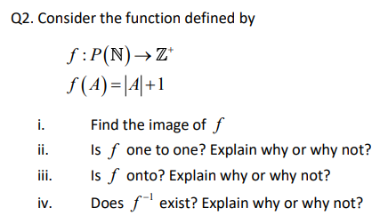 Solved Q2. Consider the function defined by f:P(N) Z | Chegg.com