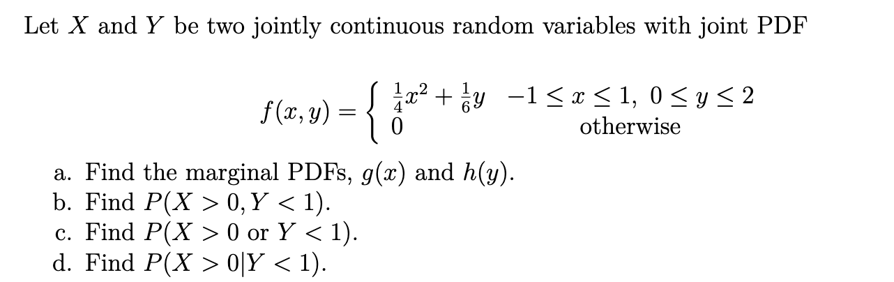 Solved Let X and Y be two jointly continuous random | Chegg.com