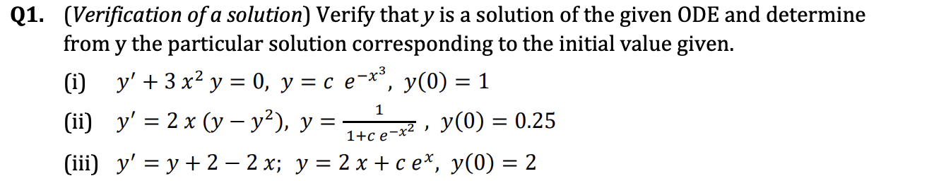 Solved Q1. (Verification of ﻿a solution) ﻿Verify that y is | Chegg.com