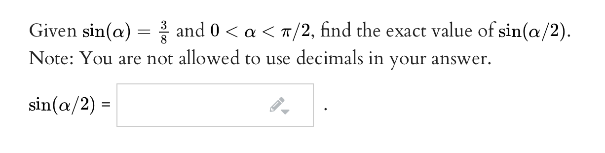 Solved = Given sin(a) ſ and 0