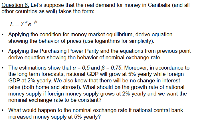 Solved Question 6. Let's suppose that the real demand for | Chegg.com