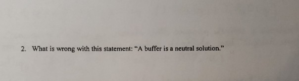 Solved 3. Buffers have a "buffering capacity", a limit to | Chegg.com