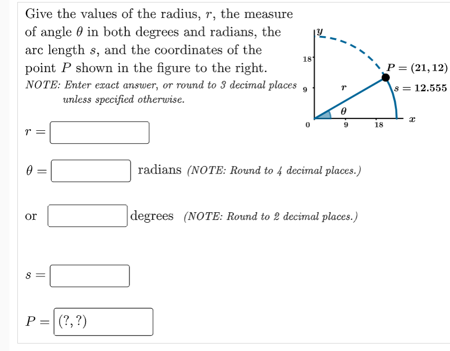 Solved Give the values of the radius, r, the measure of | Chegg.com