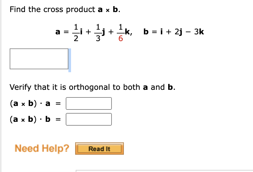 Solved Find the cross product a×b. a=21i+31j+61k,b=i+2j−3k | Chegg.com