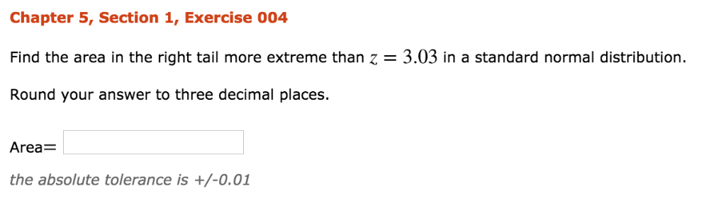 Solved Chapter 5, Section 1, Exercise 001 Find the area in | Chegg.com