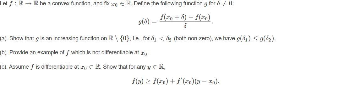 Solved Let f:R +R be a convex function, and fix xo E R. | Chegg.com