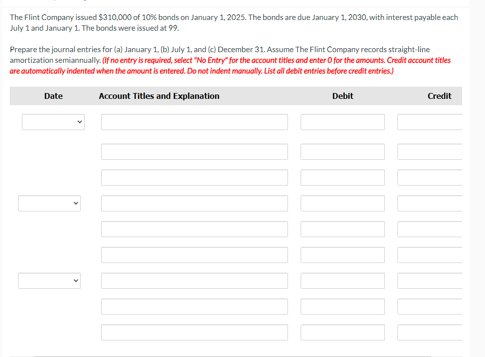 Solved The Flint Company issued $310,000 ﻿of 10% ﻿bonds on | Chegg.com