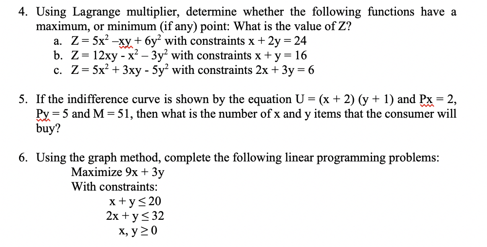 4. Using Lagrange multiplier, determine whether the | Chegg.com