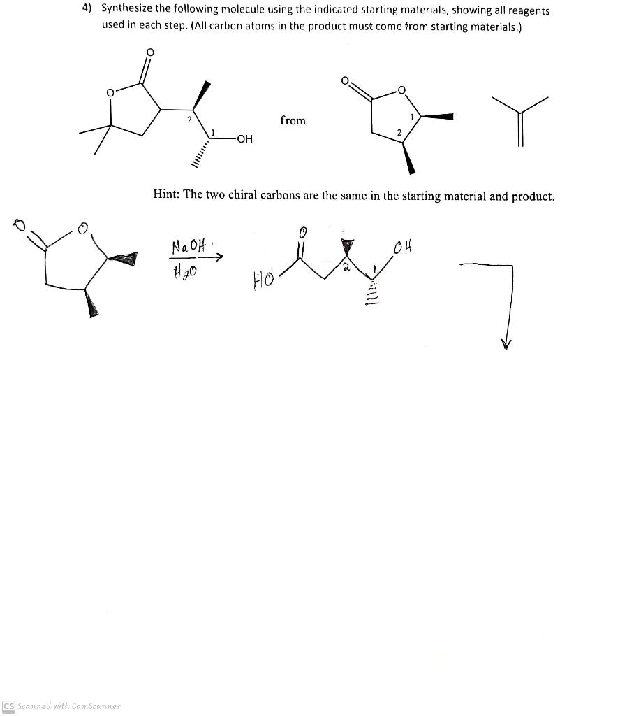 Solved Synthesize the following molecule using the indicated | Chegg.com