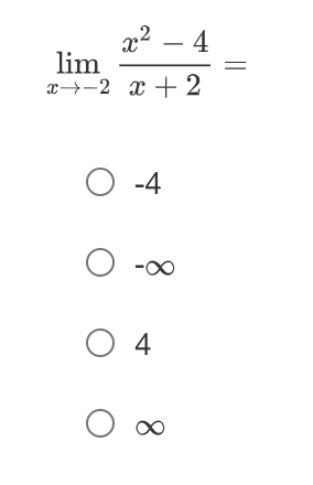 Solved limx→-2x2-4x+2=-4-∞4∞ | Chegg.com