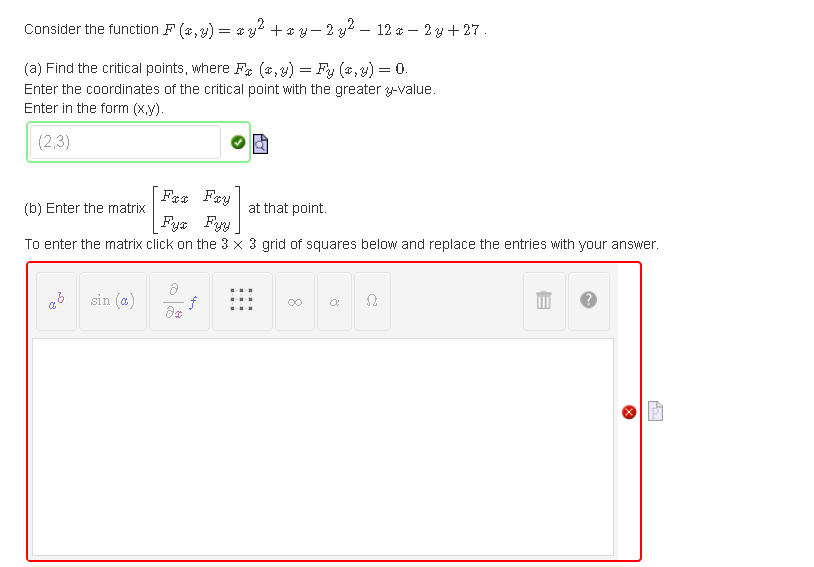 Solved Consider the function F(x,y)=xy2+xy−2y2−12x−2y+27. | Chegg.com