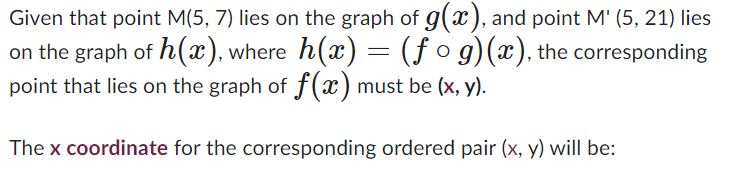 Solved Given that point M(5, 7) lies on the graph of g(x), | Chegg.com