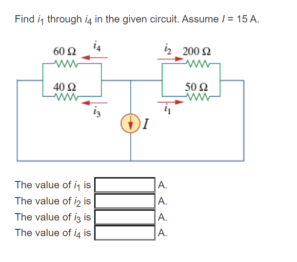 Solved Find in through i4 in the given circuit. Assume / = | Chegg.com