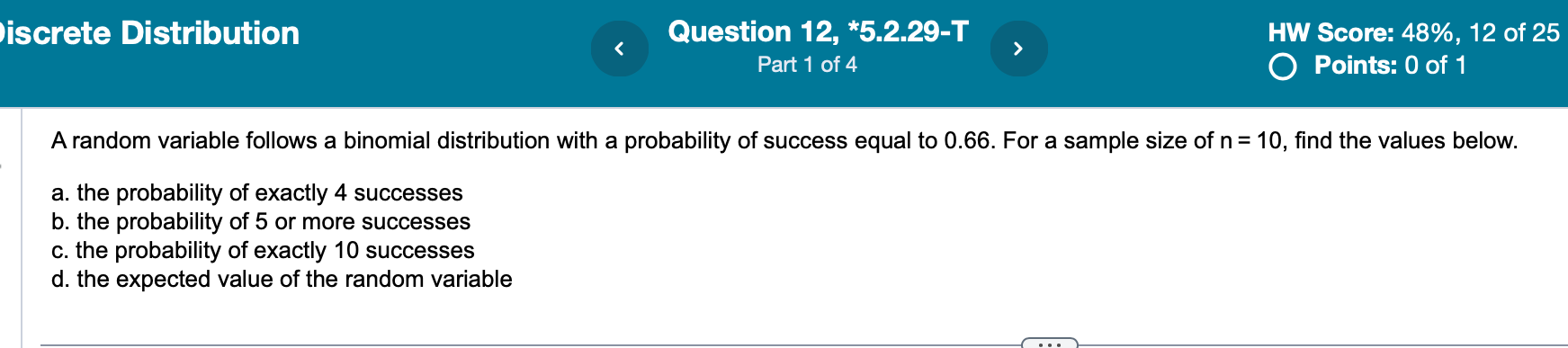 Solved Discrete Distribution Question 11, *5.2.25 Part 1 of | Chegg.com