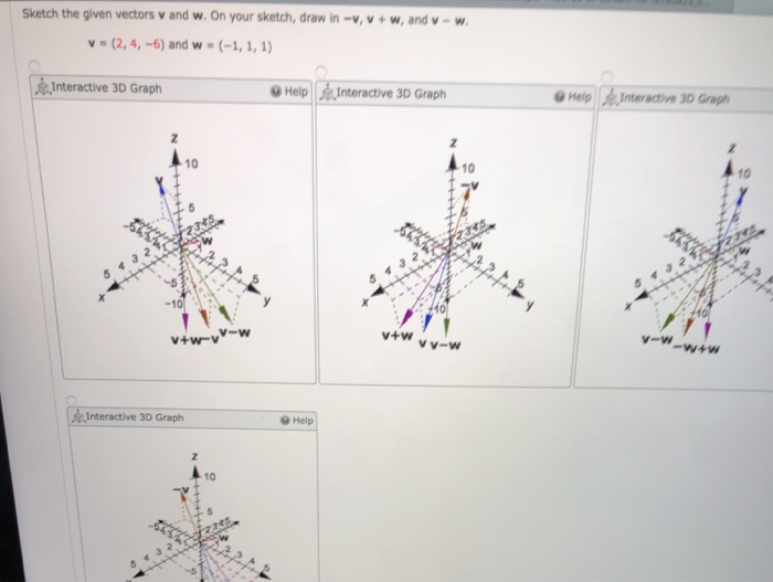 Solved Sketch the given vectors v and w.On your sketch, draw | Chegg.com