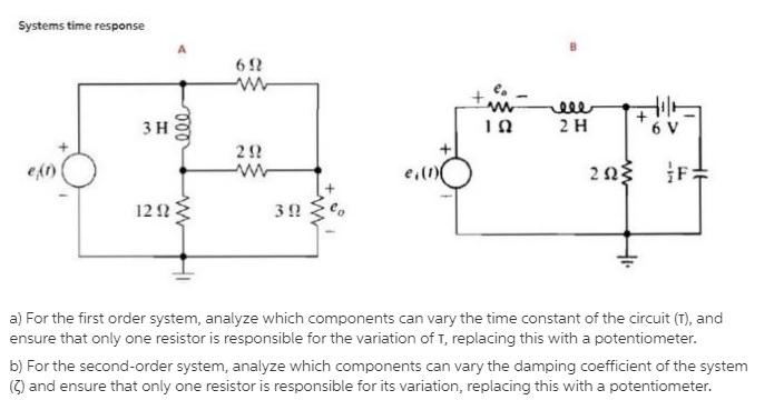 Solved Systems time response 62 w 1Ω ЗН 2 Η 6 V 292 e. (0) | Chegg.com