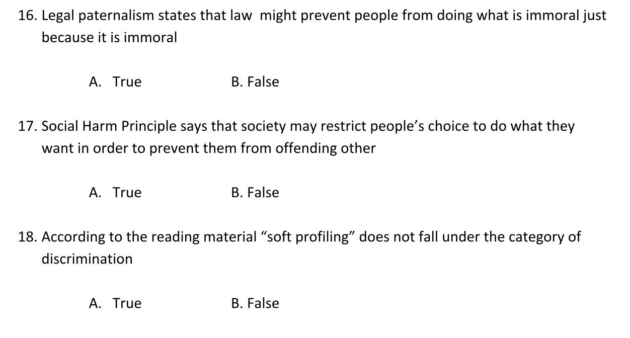 Solved 16. Legal paternalism states that law might prevent | Chegg.com