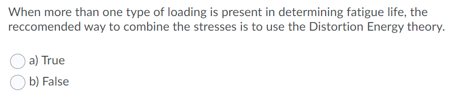 Solved Using the Distortion Energy theory to combine | Chegg.com