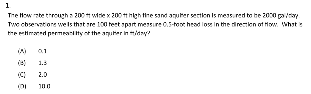 Solved The flow rate through a 200ft wide ×200ft high fine | Chegg.com