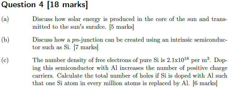 Solved Discuss how solar energy is produced in the core of | Chegg.com