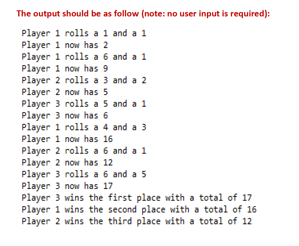 Solved Write a java program that simulates a game of dice. | Chegg.com