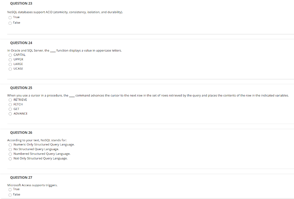 Solved QUESTION 23 NoSQL databases support ACID (atomicity, | Chegg.com