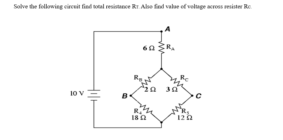 Solved Solve the following circuit find total resistance Rt. | Chegg.com