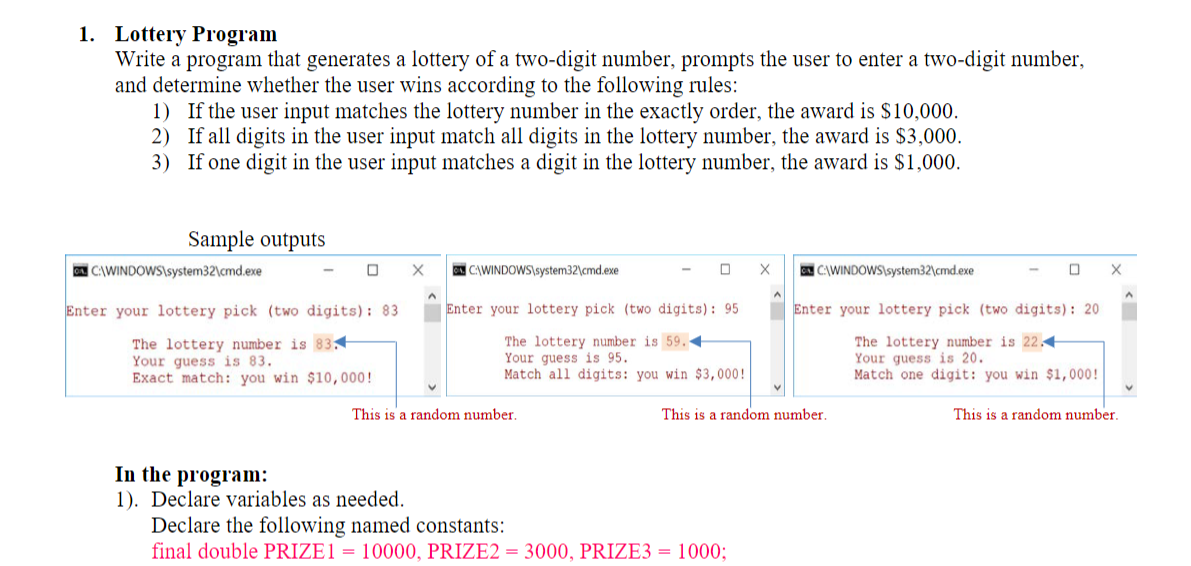 Solved 1. Lottery Program Write a program that generates a | Chegg.com