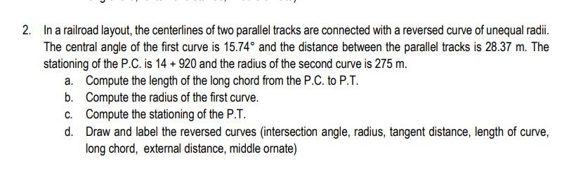 Solved 2. In a railroad layout, the centerlines of two | Chegg.com
