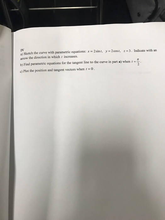 Solved Sketch the curve with parametric equations: x = 2sin | Chegg.com