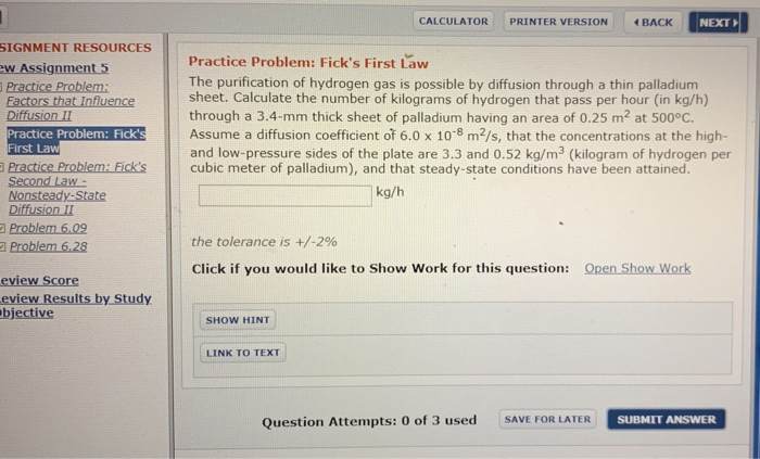 Solved CALCULATOR PRINTER VERSION BACK! NEXT SIGNMENT | Chegg.com