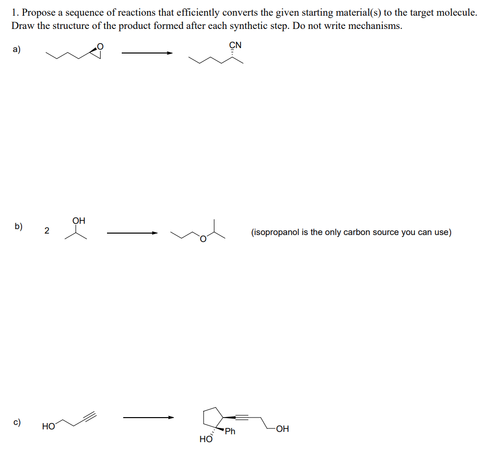 Solved 1. Propose a sequence of reactions that efficiently | Chegg.com