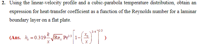Solved Using the linear-velocity profile and a | Chegg.com